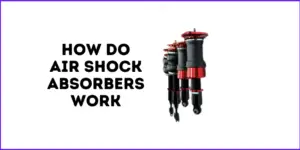 How Do Air Shock Absorbers Work? - Shock Absorber Pro